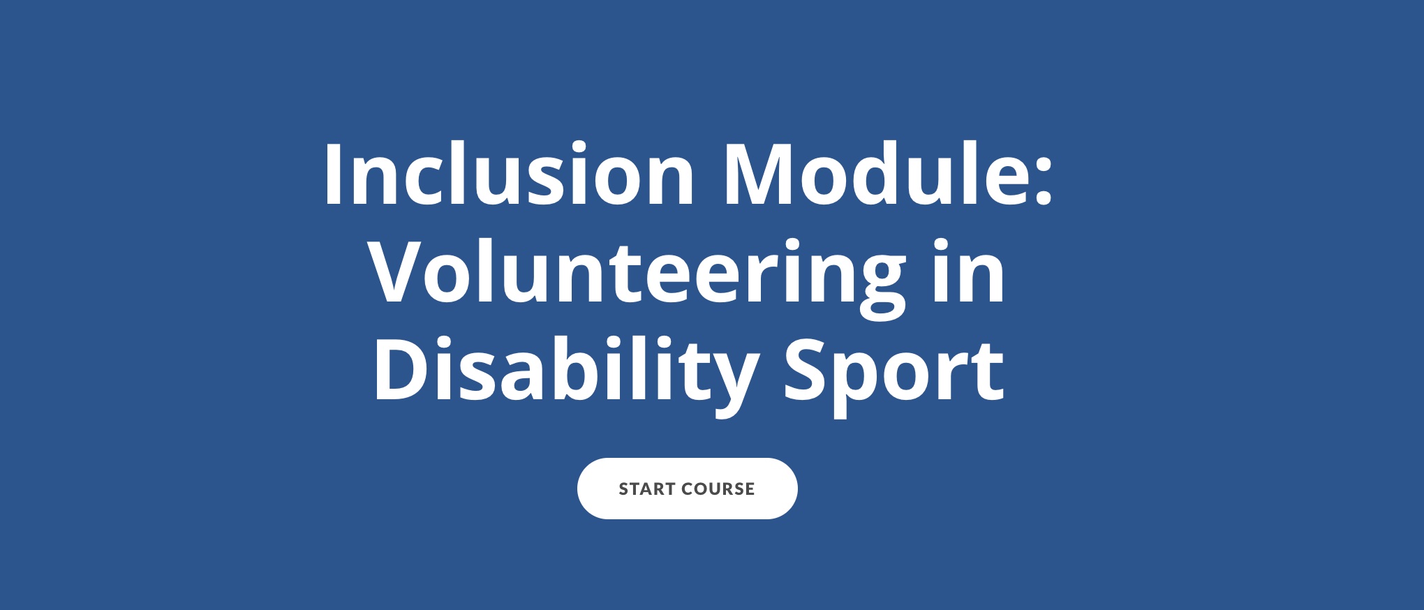 Publication: Inclusion Module: Volunteering in Disability Sport - CDPP 2.0